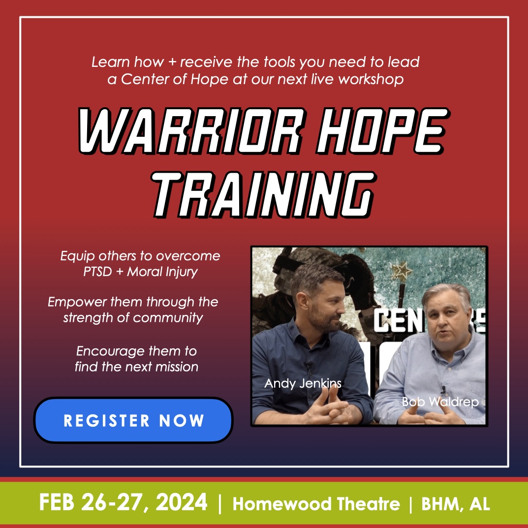 Warrior Hope Training | BHM, AL Feb 26-27, 2024 - Warriors on Mission